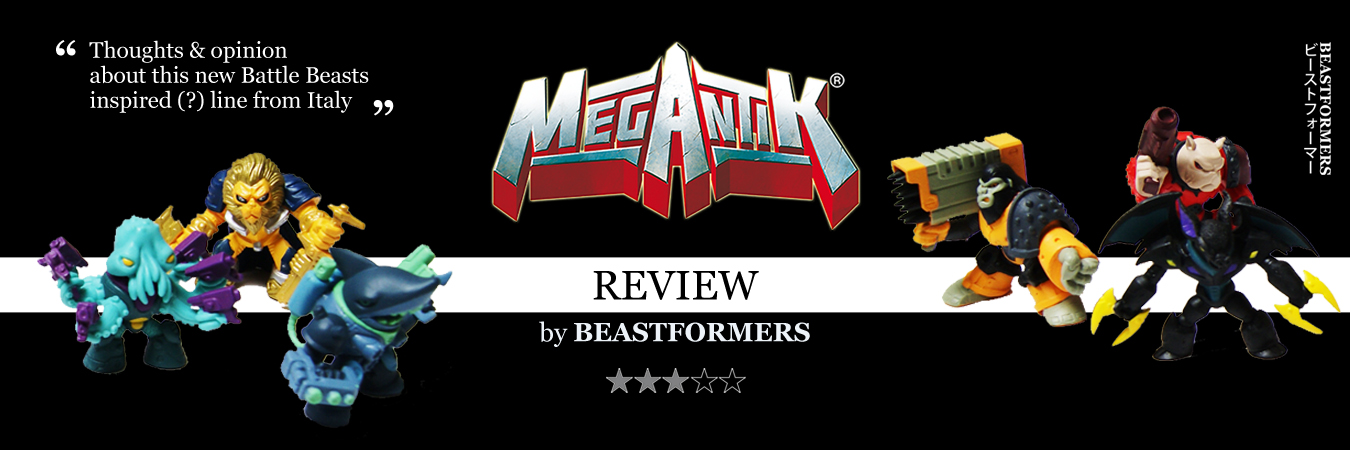 Megantik Review | Beastformers Blog
